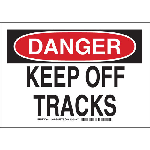 BRADY 129456 B555 10X14 BLK/RED/WHT DANGER KEEP OFF | Gordon Electric ...